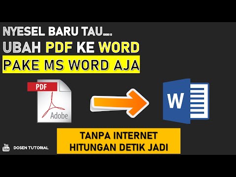 Cuma Pakai Microsoft WORD | Cara mengubah file PDF ke WORD tanpa aplikasi, tanpa internet (NEW)