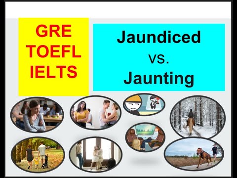 Jaundiced, Jaunting, confusing words | #gre #ielts #toefl #Jaundiced #Jaunting