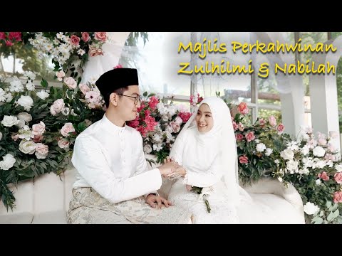 Wedding of Zulhilmi & Nabilah