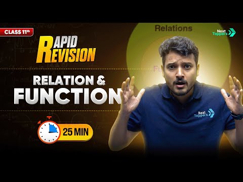 Relation and Function | CBSE Class 11th Maths | Full Chapter in 2️⃣5️⃣ Mins | Rapid Revision