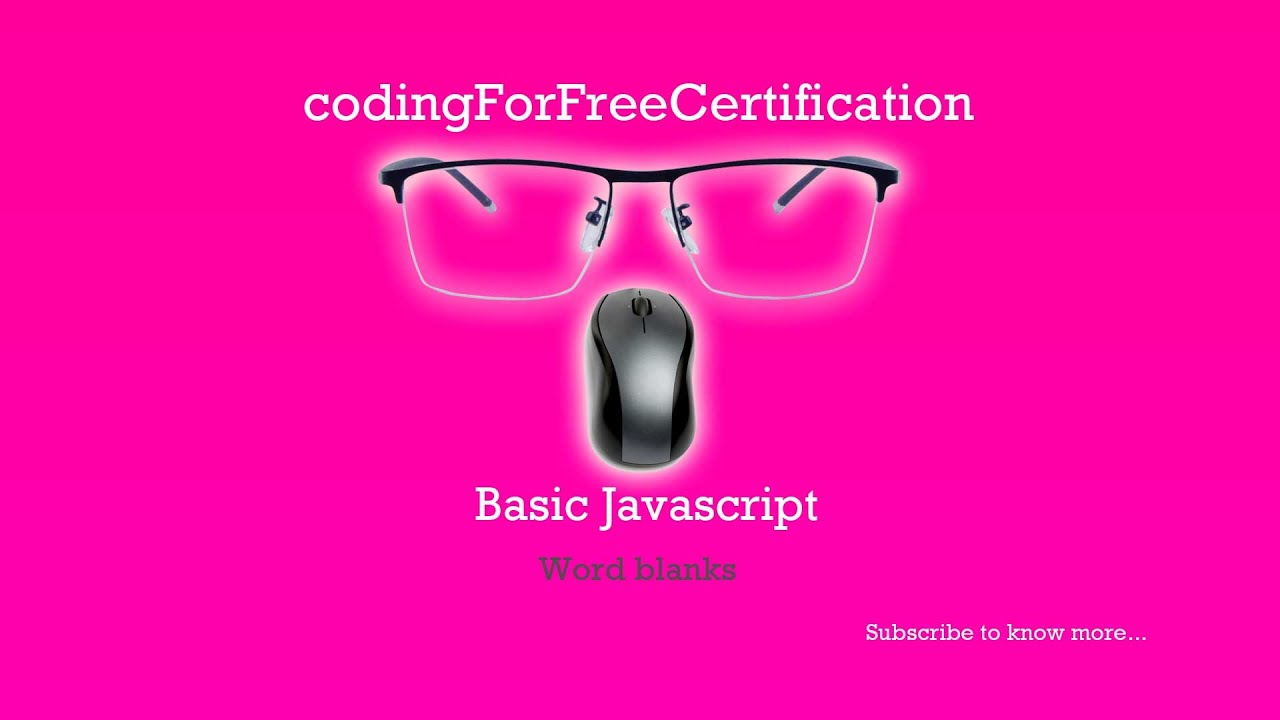Basic Javascript | Word Blanks | freeCodeCamp | 38 of 113