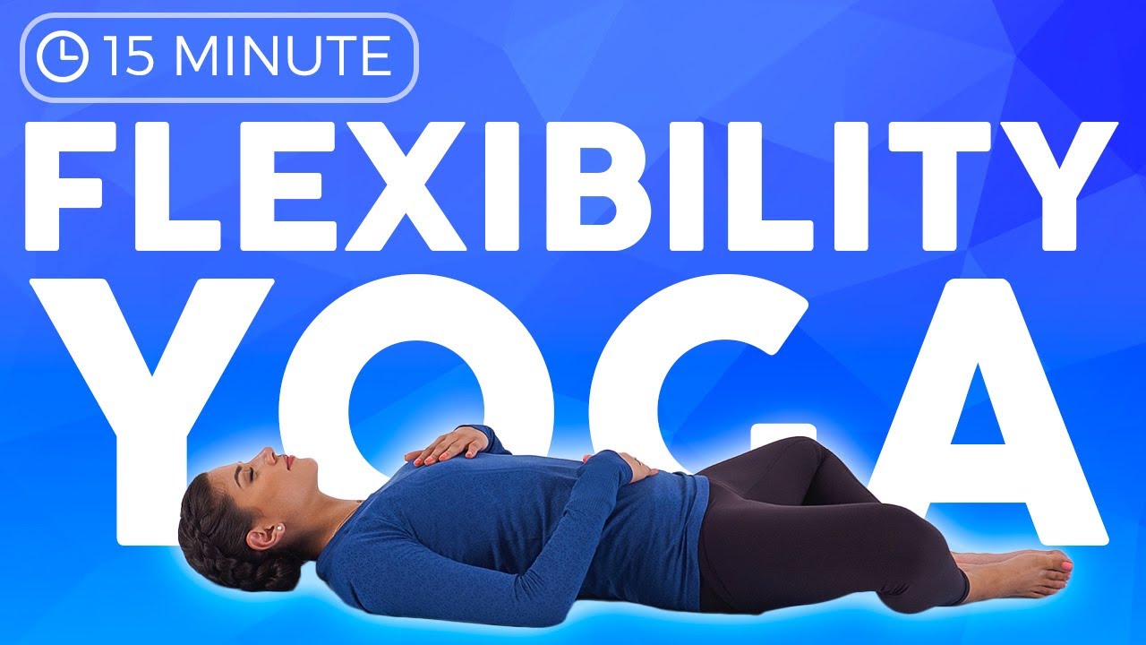 15 minute Yoga for Flexibility | Legs, Hamstrings & Inner Thighs
