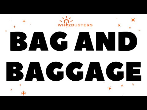 BAG AND BAGGAGE - English Idiom with Meaning and Examples | English Idioms and Phrases