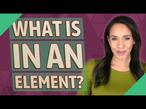 What is in an element?