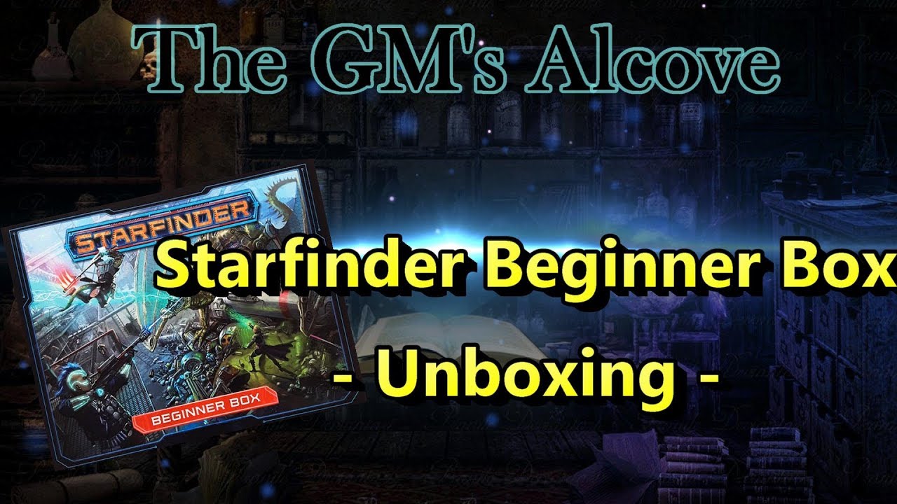 Starfinder Beginner Box | Unboxing - Discussion | RPG