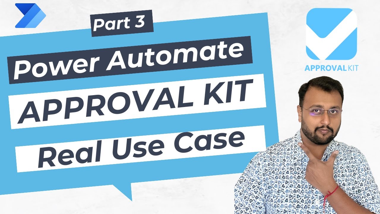 Power Automate Approval Kit - Real Use Case