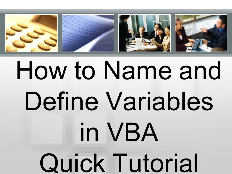 How to Name and Define Variables in VBA: Quick Tutorial