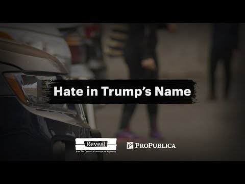 Hate in Trump's Name