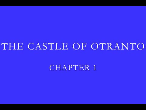 The Castle of Otranto | Chapter 1
