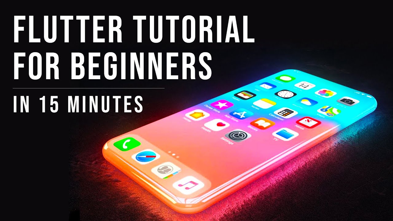 Flutter Tutorial For Beginners - New Flutter 3.0