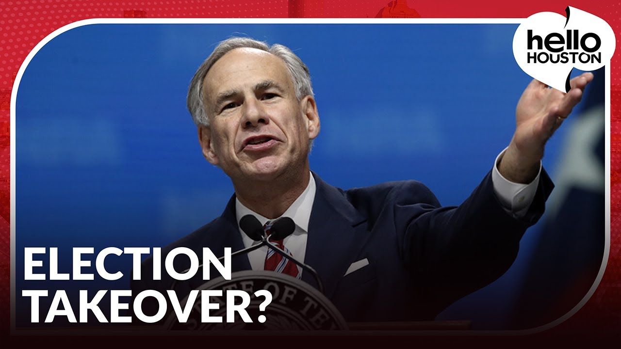 Can Gov. Abbott Take Over Harris County Elections? The Legal Truth