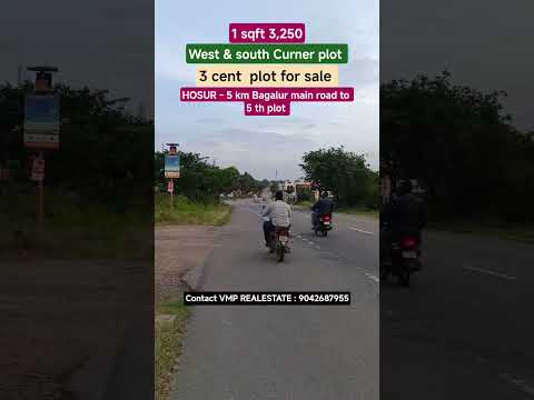 Plot for sale , HOSUR - Bagalur main road to 5 th plot , contact VMP REALESTATE : 9042687955 .