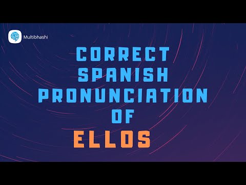 How to pronounce 'Verb Estar' (Ellos) in Spanish? | Spanish Pronunciation
