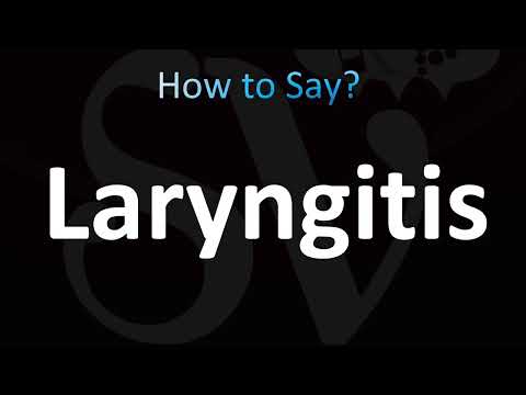 How to Pronounce Laryngitis (CORRECTLY!)
