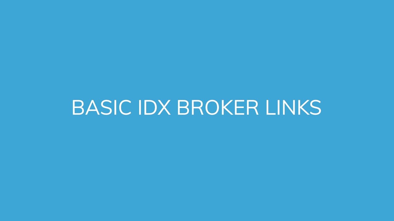 How-To: Basic IDX Broker Links