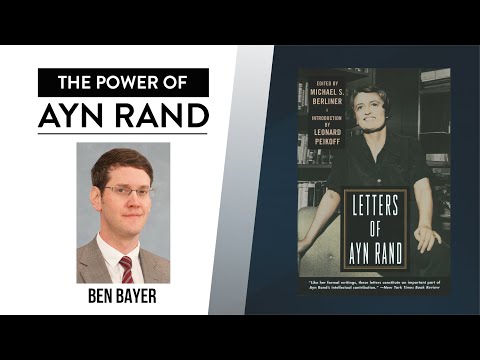Reverence for the Sublime in Human Nature | Ben Bayer on The Power of Ayn Rand