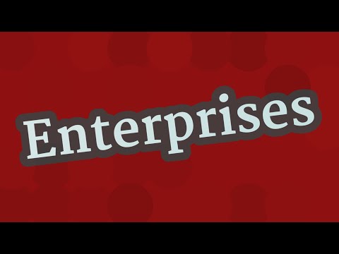 ENTERPRISES pronunciation • How to pronounce ENTERPRISES