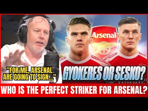 NOW! Who is the PERFECT striker for ARSENAL Gyokeres or Sesko? | Arsenal Transfer Update✅