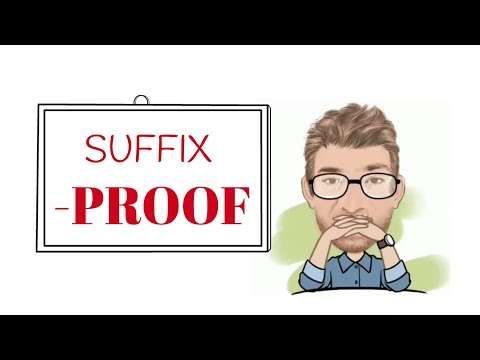 English Tutor Nick P Suffix (28) -Proof