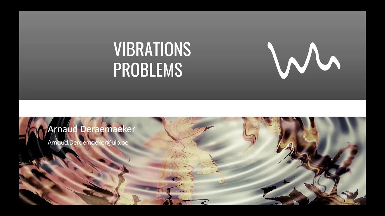 Vibration problems