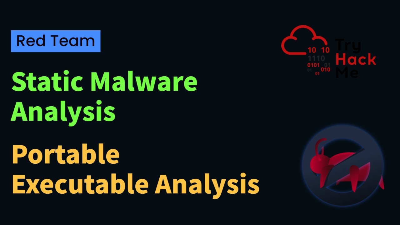 Practical Static Malware Analysis | Part One | TryHackMe MalBuster