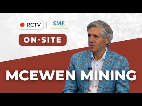 MCEWEN MINING | RCTV Interview at SME New York 2024
