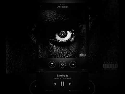 DAMSO/BALTRINGUE (+Paroles) [Album Lithopédion]
