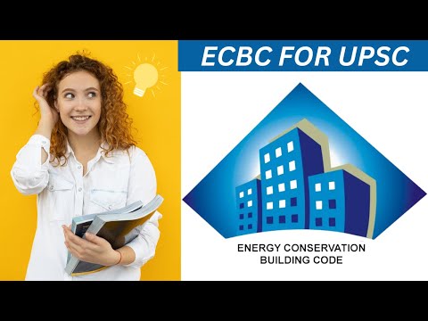Energy Conservation Building Code | ECBC 2017 | Energy Conservation Act 2001 |
