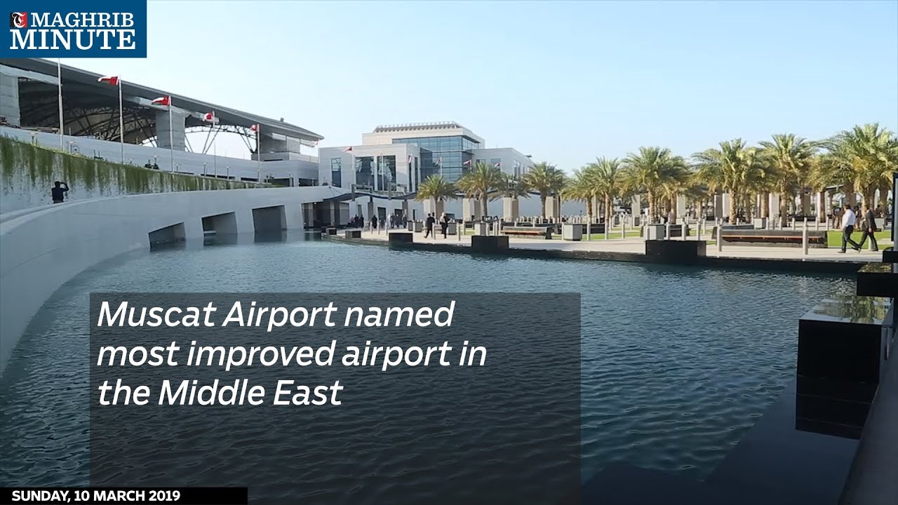 Muscat Airport named most improved airport in the Middle East - Times ...