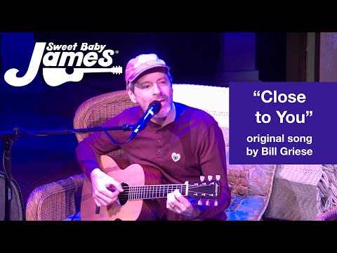 "Close To You" Bill Griese Original performed at Sweet Baby James JT Tribute Show (Cape Cod 2-14-24)