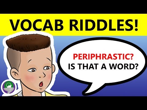 Build Your Vocabulary with These Riddles - Nothing to Memorize!