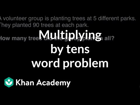 Multiplying by tens word problem | Math | 3rd grade | Khan Academy