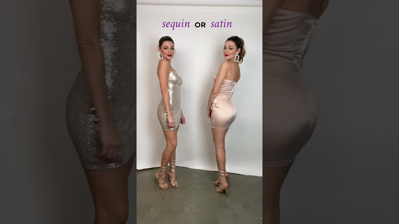 Sequin or Satin? | Windsor