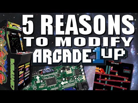 Arcade 1up - 5 Reasons to Modify!
