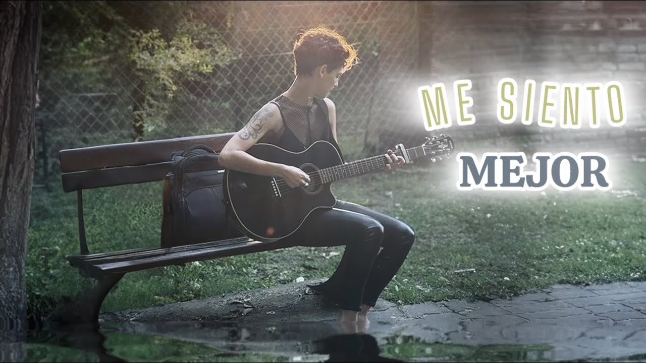 Lyrics & Translations of ME SIENTO MEJOR by Daniela Herrero | Popnable