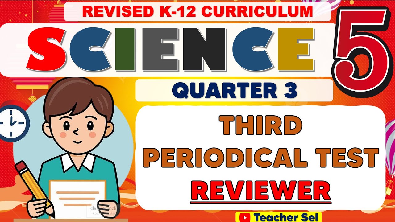 Grade 5 Science 5 Third Periodical Test Reviewer (Quarter 3) Revised K-12 #reviewer #Grade5