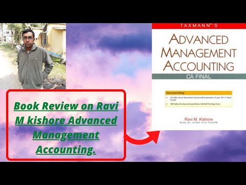Book Review on Ravi M Kishore Advanced Management Accounting For CA Final. #indianvloggerpranab