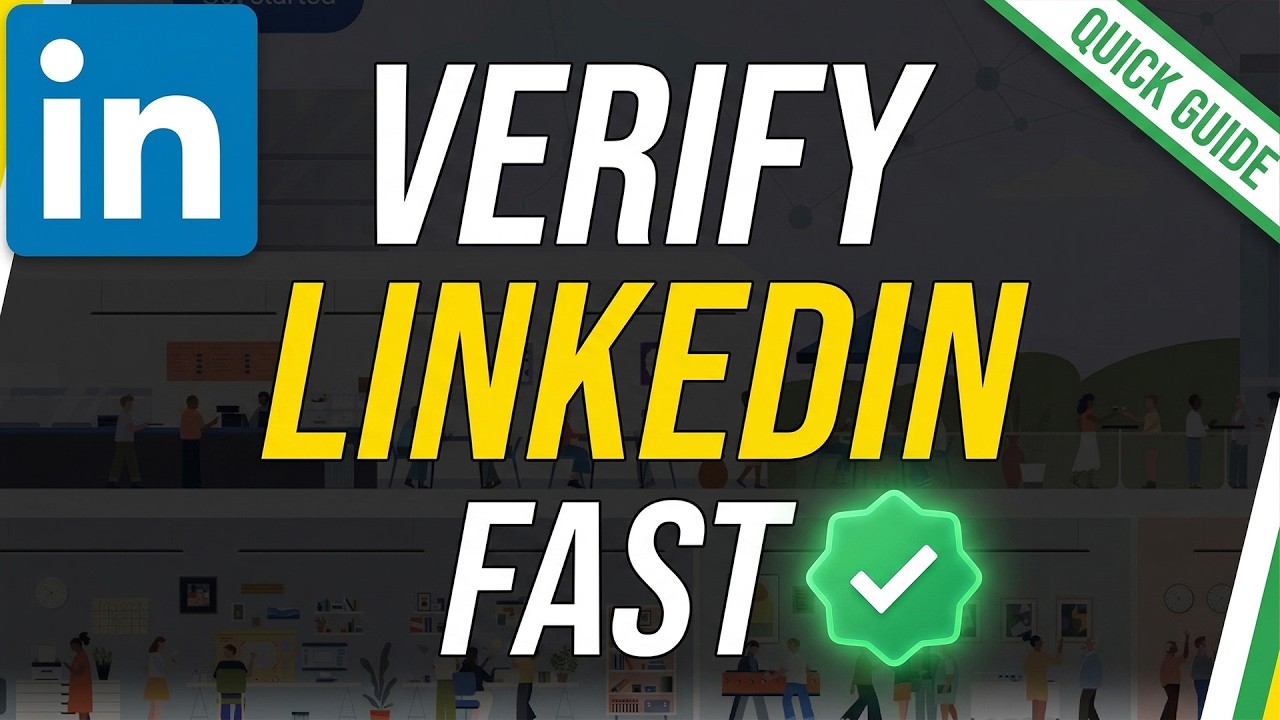 How to Quickly Verify your LinkedIn Account