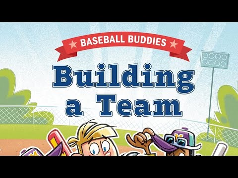 Building a Team: A Baseball Buddies Story | LITERARY TITAN