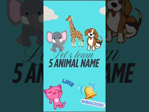 “Animal Names for Kids 🦁🐘 | जानवरों के नाम | Learning #Shorts # kids learning # animal name