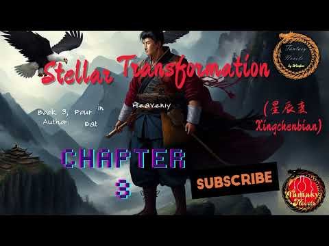 Stellar Transformation Book 3 Ch 3