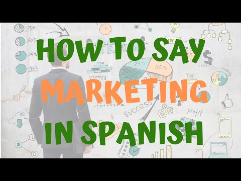 How Do You Say Marketing In Spanish-Lesson