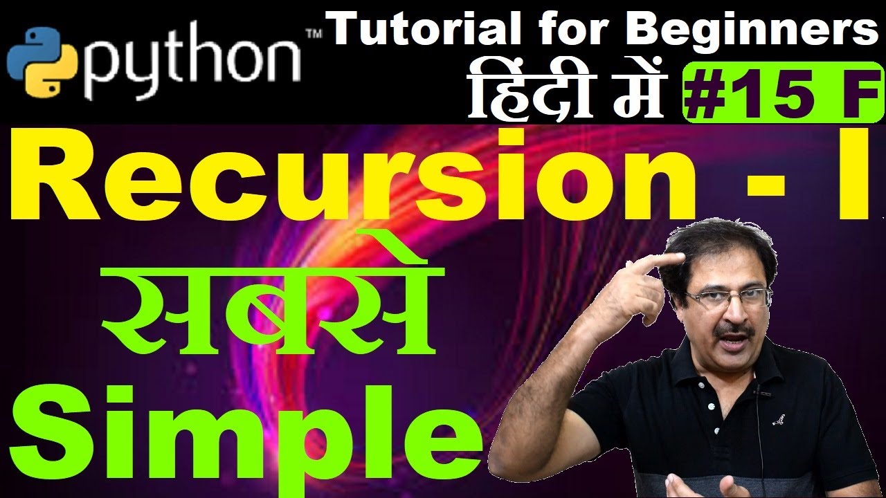 Recursion in Python in Hindi | Sum of List using Recursion in Python | Factorial program in Python