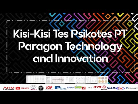KISI KISI PSIKOTES PT PARAGON TECHNOLOGY AND INNOVATION (JAN 2024)