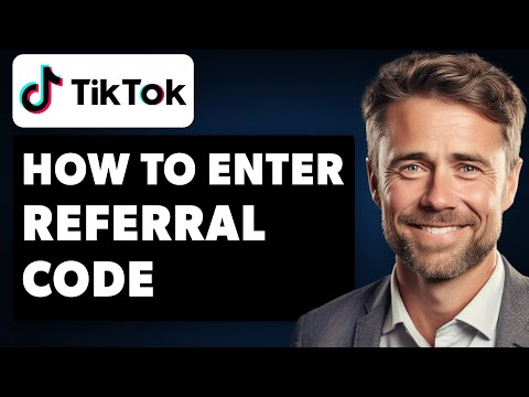 How To Enter Referral Code in TikTok (Full 2024 Guide)