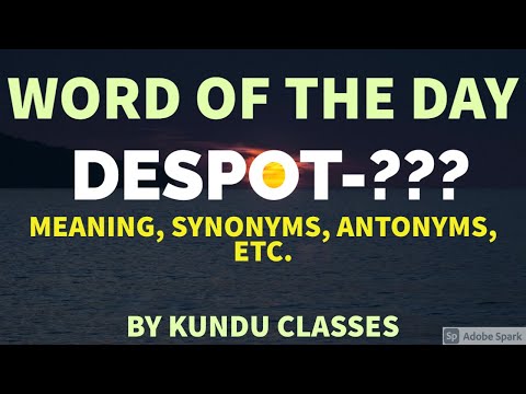 WORD OF THE DAY-DESPOT (1 FEB 2021) | MEANING OF DESPOT | SYNONYMS OF DESPOT | DESPOT