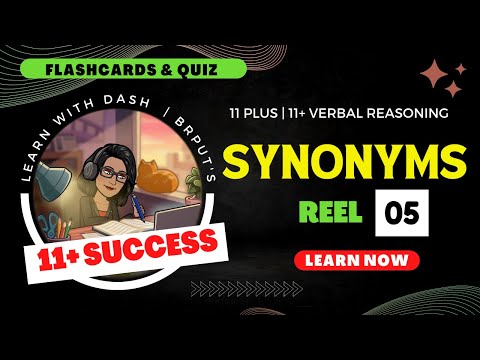 #05 | 11+ synonym| | 11 plus vocabulary flashcards| 11 plus Vocabulary List | Learning English