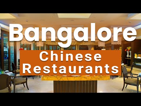Top 10 Best Chinese Restaurants to Visit in Bengaluru | India - English
