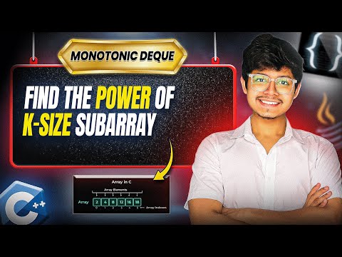 3254. Find the Power of K-Size Subarrays I | Monotonic Deque | Sliding Window | O(1) space