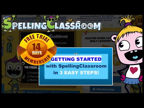 Spelling Classroom Getting Started